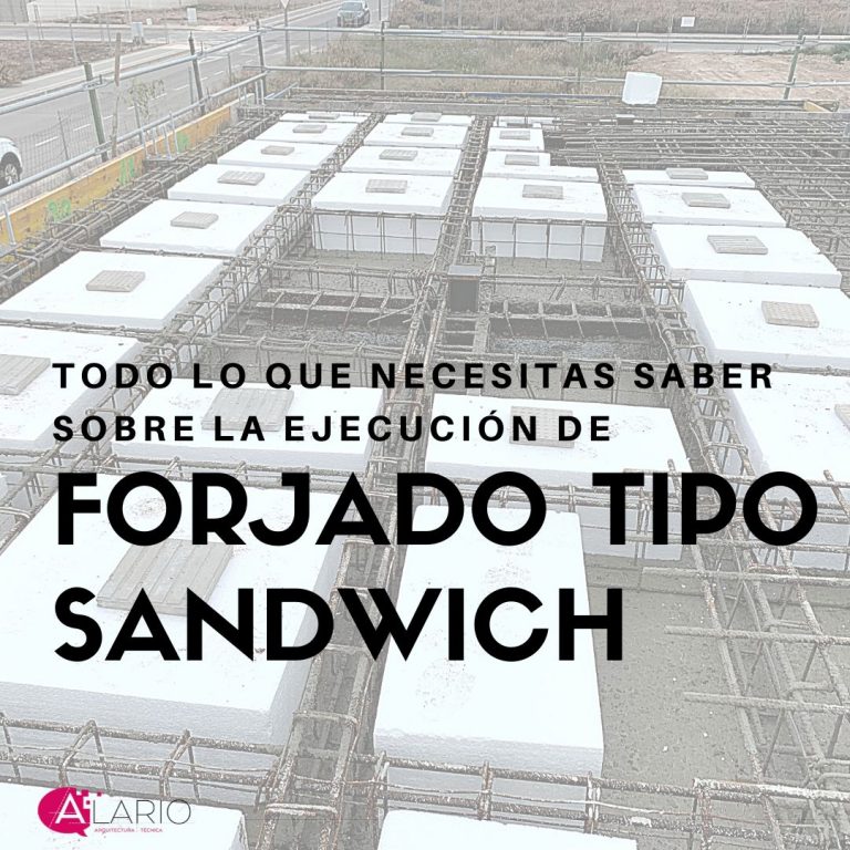 Forjado tipo sandwich | Descripción y procedimiento de ejecución ...